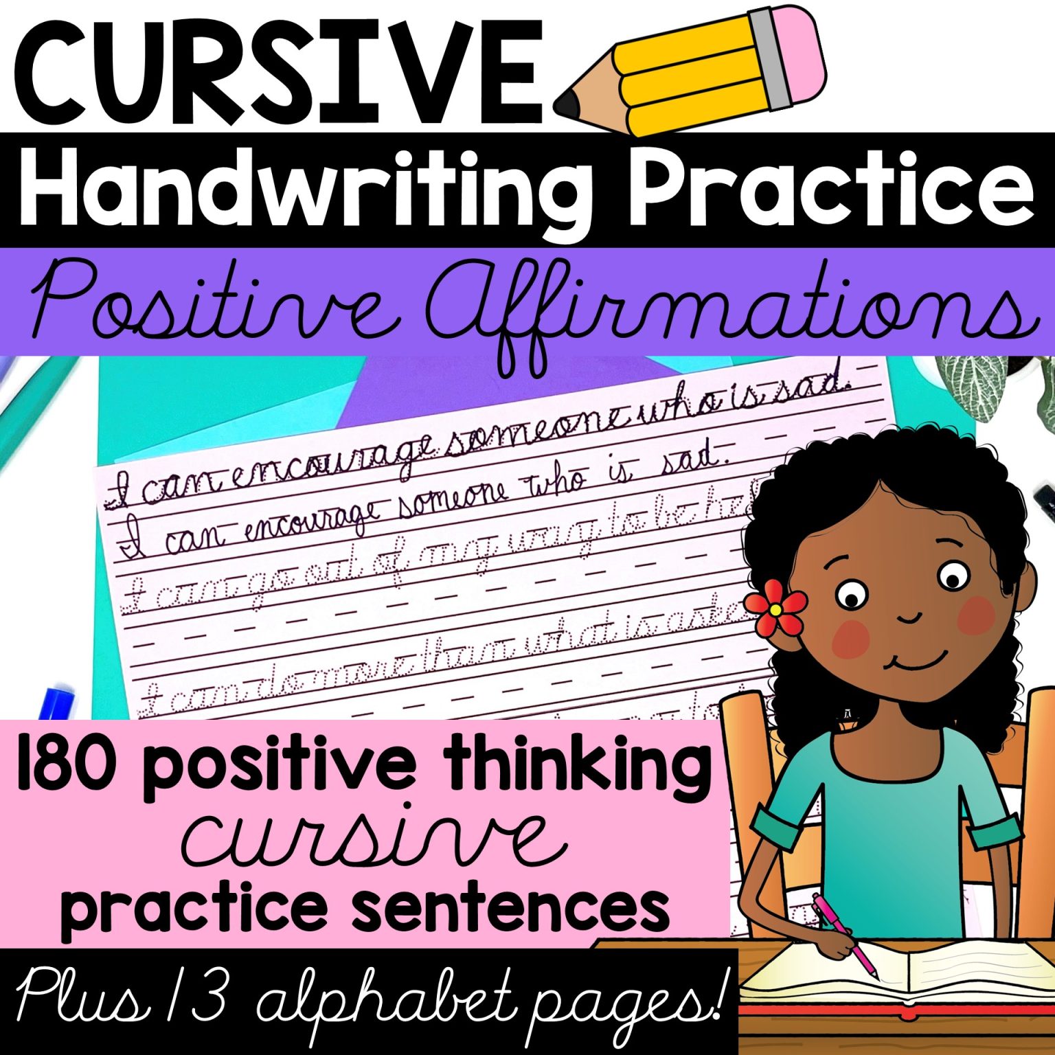 Cursive Handwriting Practice | Positive Affirmations - 180 Encouraging ...