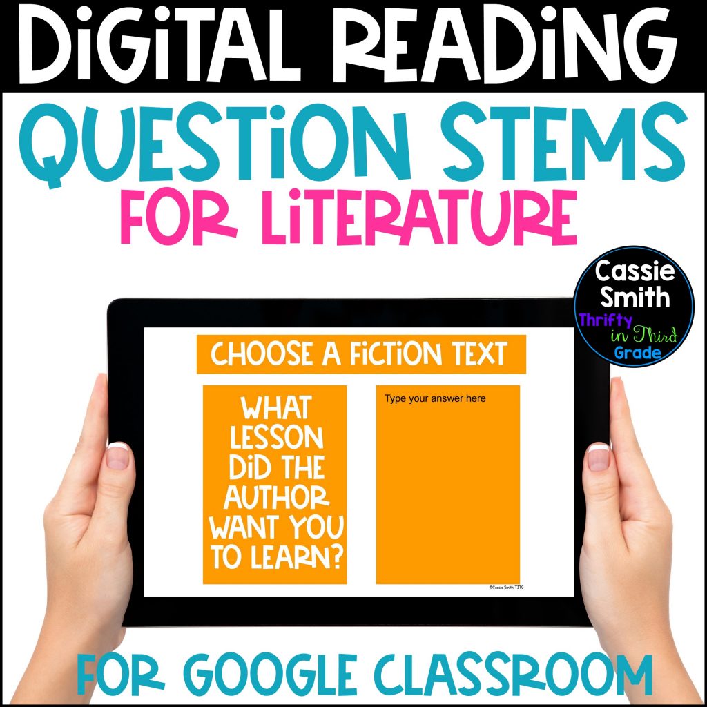 Digital Reading Question Stems -Literature - Thrifty in Third Grade