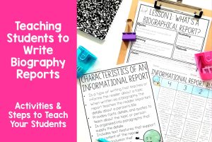 Teaching Students to Write Biography Reports - Thrifty in Third Grade