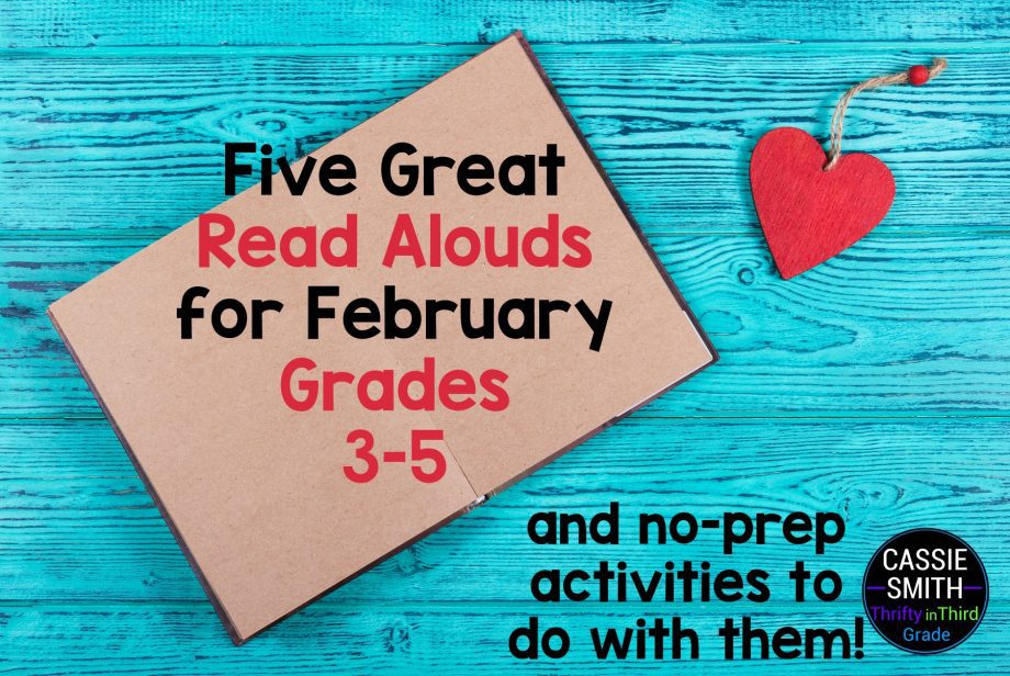 5 February Read Alouds for Upper Elementary - Thrifty in Third Grade