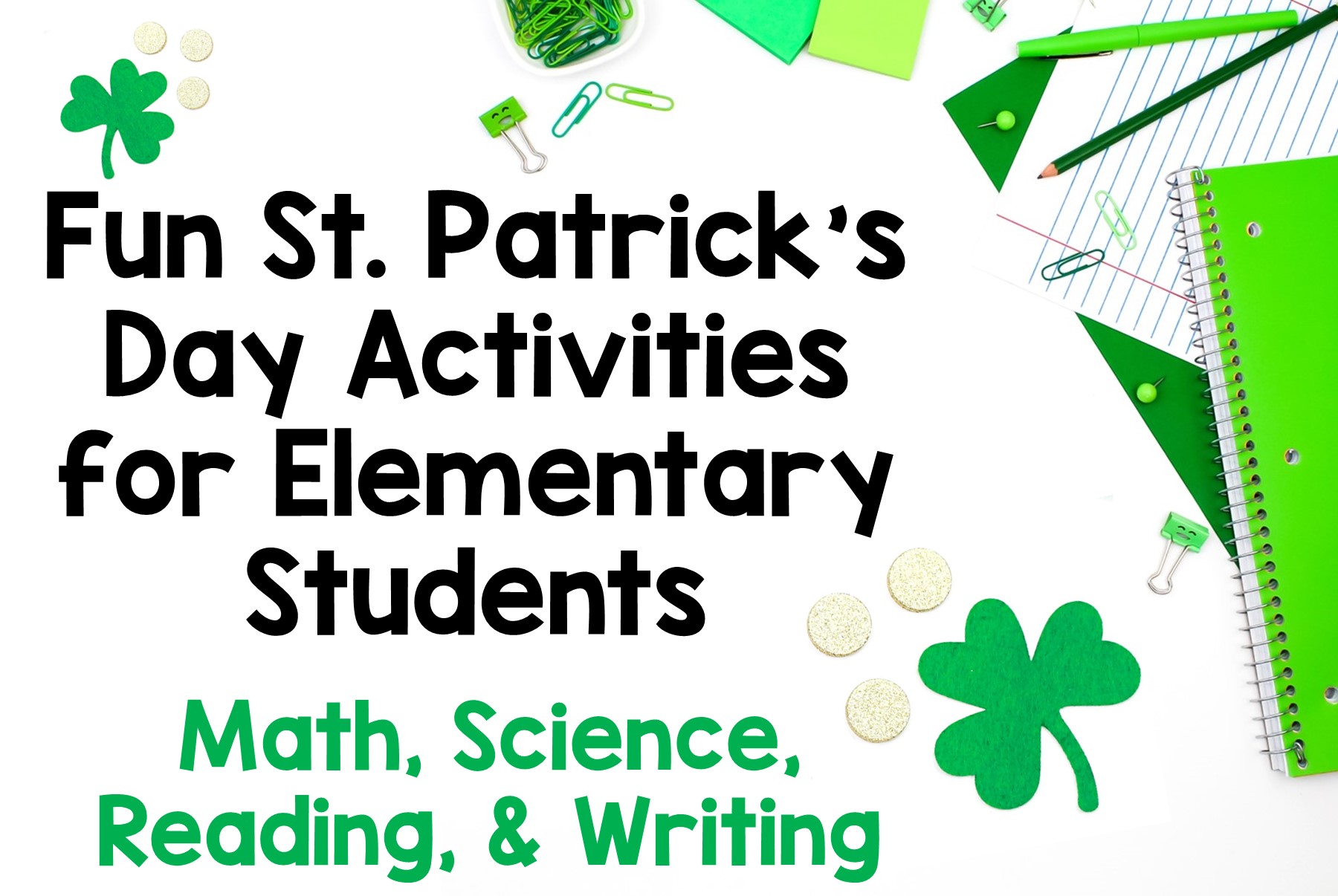 Fun St. Patrick's Day Activities for Elementary Classroom - Thrifty in ...