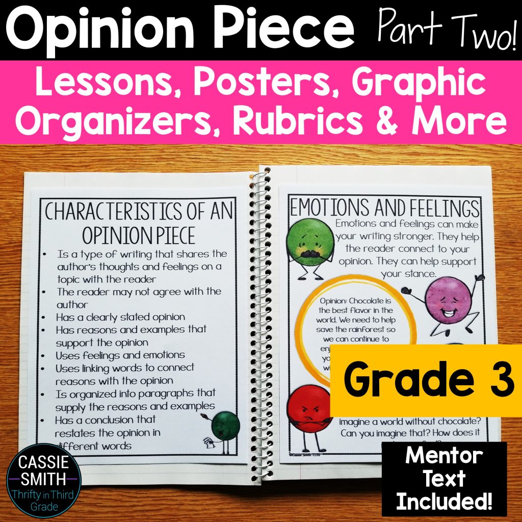 3rd Grade Advanced Opinion Piece Writing Unit {W.3.1.C, W.3.1.D ...
