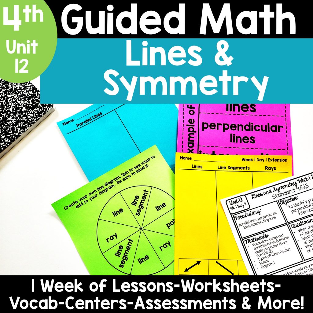 4th Grade Guided Math -Unit 12 Lines and Symmetry - Thrifty in Third Grade
