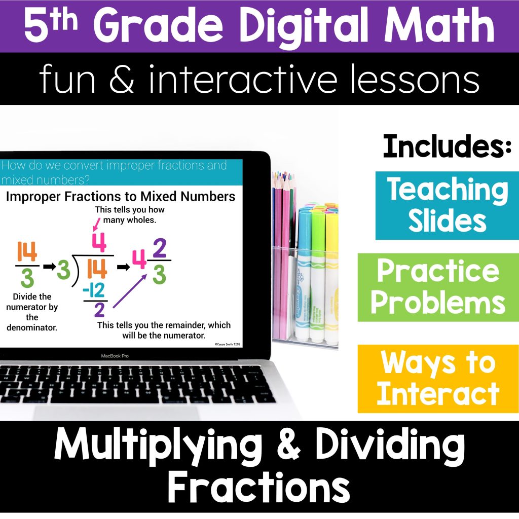 5th Grade Guided Math -Digital Math Unit 10 Multiply Divide Fractions ...